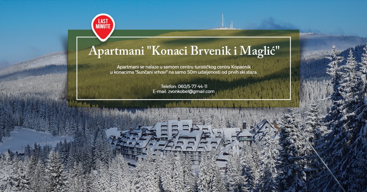 Kopaonik - infoKOP - Nova godina: Konaci "Brvenik i Maglić"